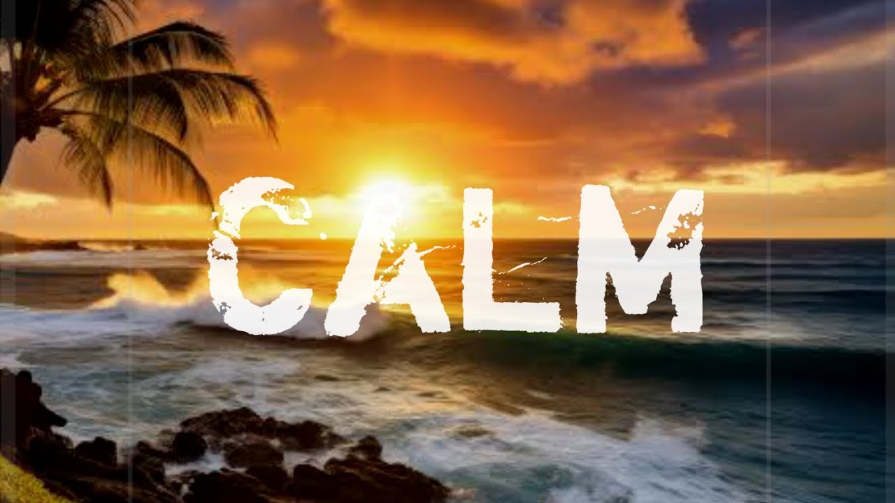 Calm - YouTube
