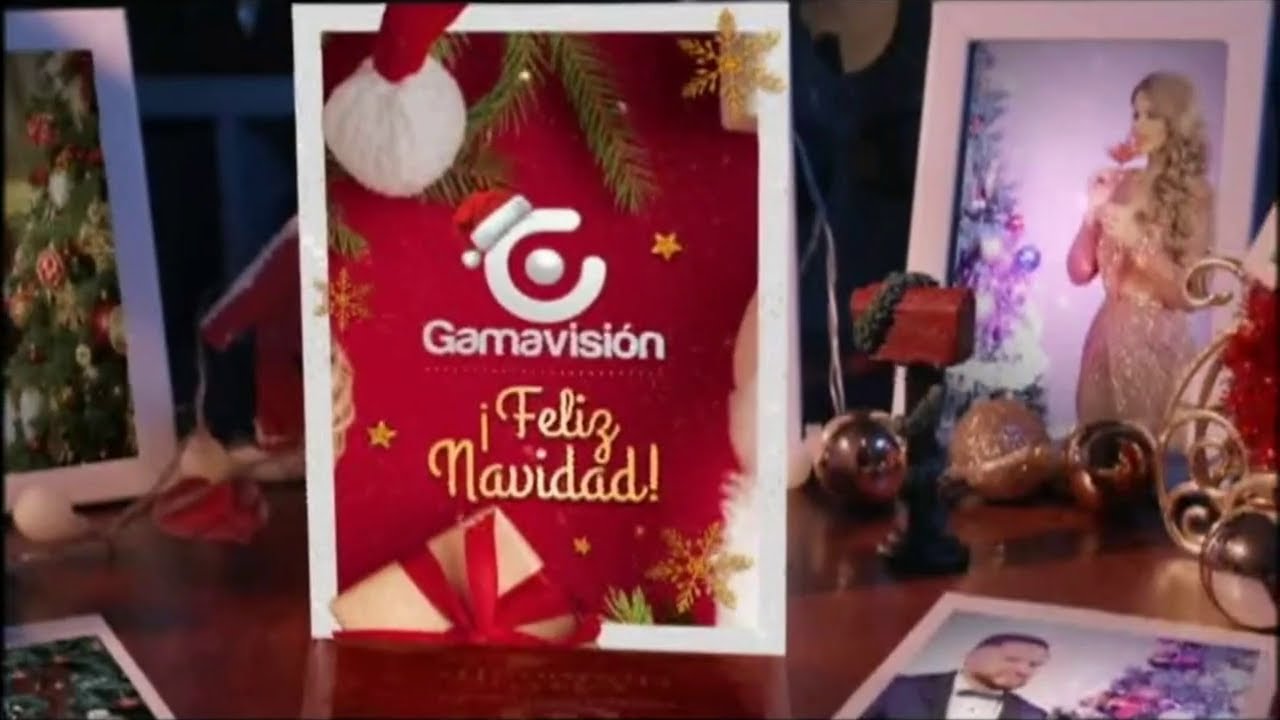 Gamavisión en esta navidad | Promo Gamavisión - YouTube