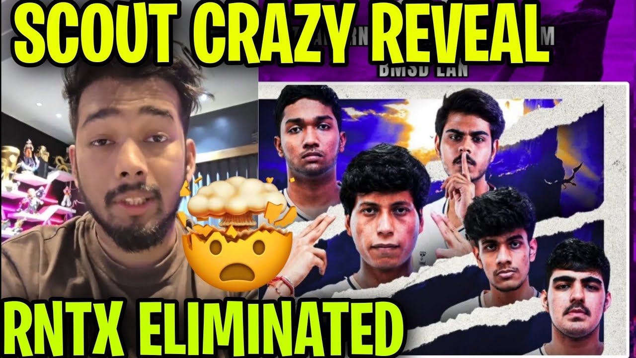 Scout Crazy Reveal 💀🔥RNTX Out From BMSD 💔 - YouTube