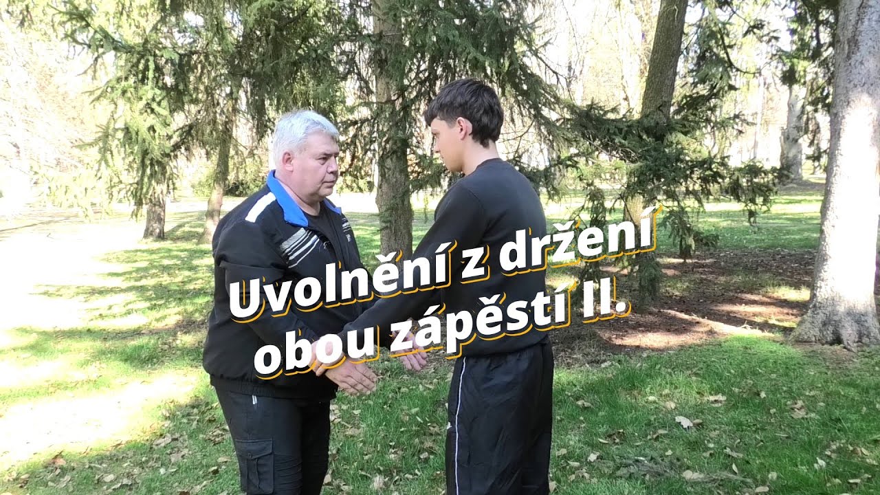 Uvolnění z držení obou zápěstí - YouTube