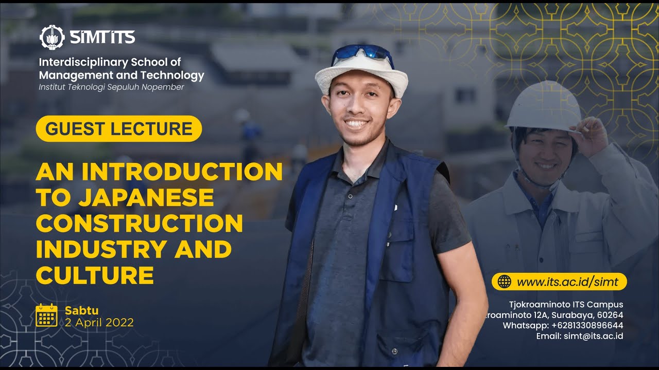 GUEST LECTURE: AN INTRODUCTION TO JAPANESE CONSTRUCTION INDUSTRY AND ...