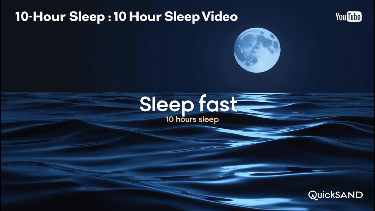 10 Hours of Deep Sleep Music with Ocean Waves Black Screen QuietNest ...