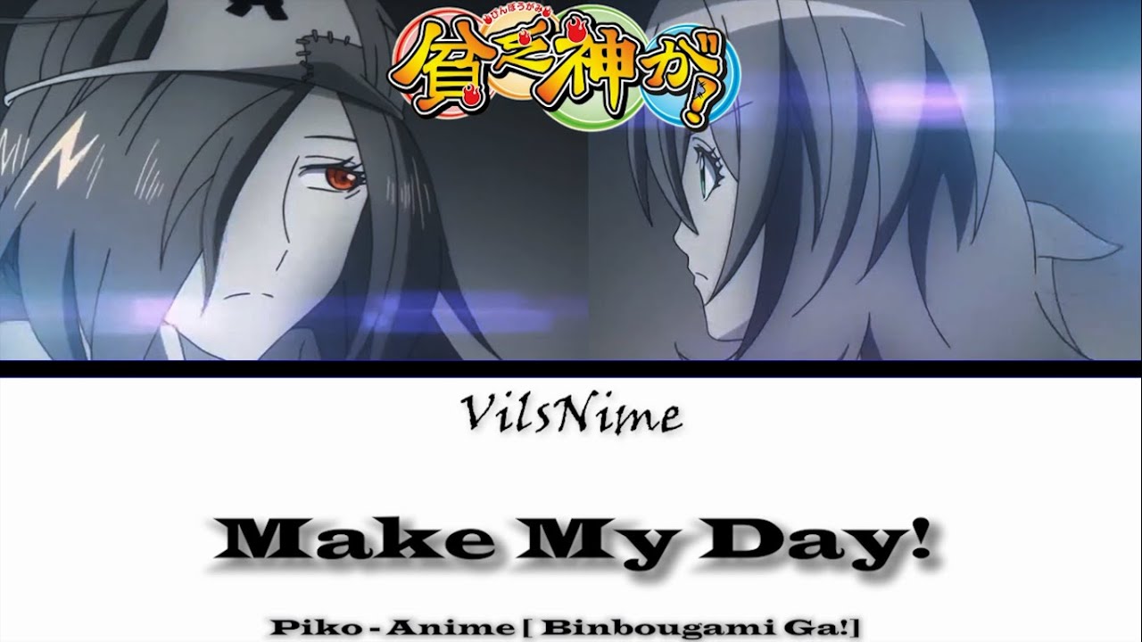 Binbougami Ga! Opening " Make My Day! " [ Kanji, Romaji Lyrics ] - YouTube