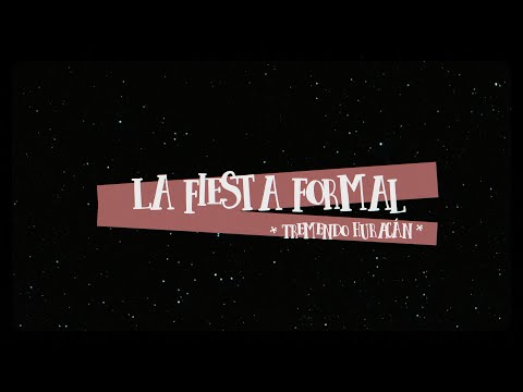 La Fiesta Formal *Tremendo Huracán* - Vocaloid Lyrics Wiki