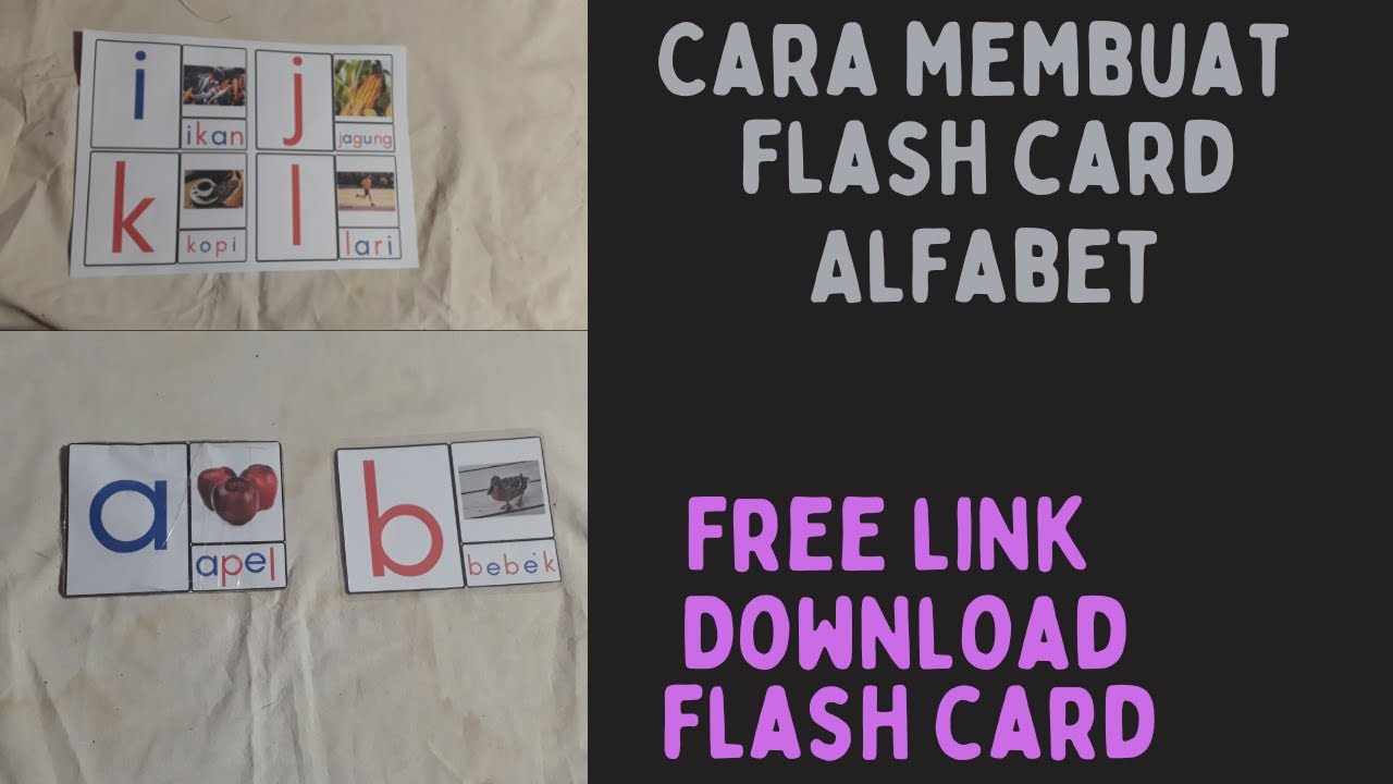 CARA MEMBUAT FLASH CARD ALFABET DILENGKAPI GAMBAR ASLI || DIY FLASH ...