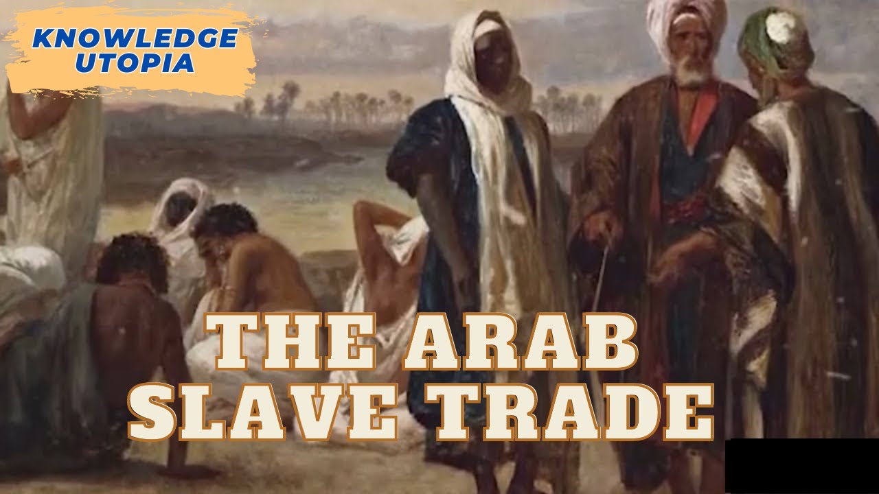 The Arab Slave Trade. - YouTube