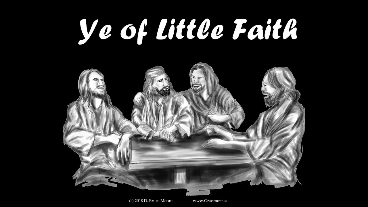 Ye of Little Faith - YouTube