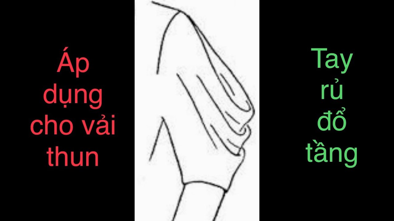 Số 153: Kiểu tay đổ rủ cực đẹp - Very beautiful style hand drooping ...