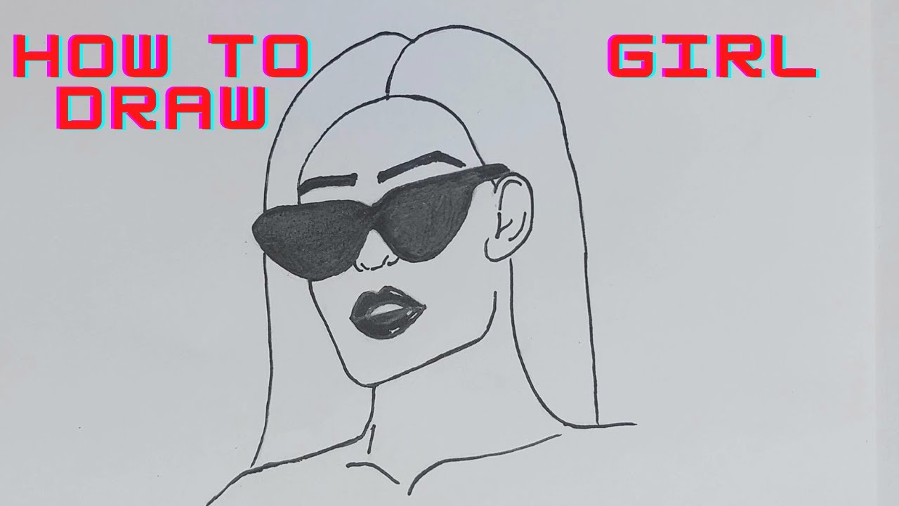 How to draw a girl wearing sunglasses | Step by step | Easy Drawing ...