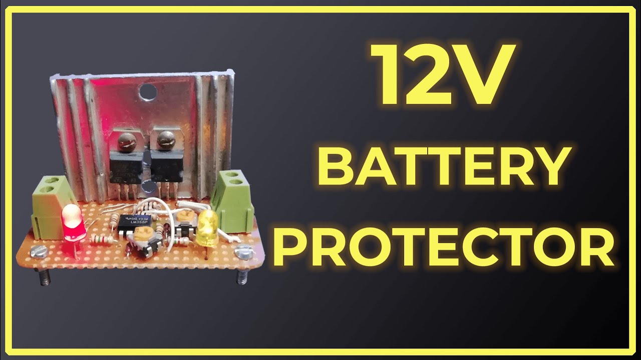 How To Make 12V Battery Protection Circuit - YouTube