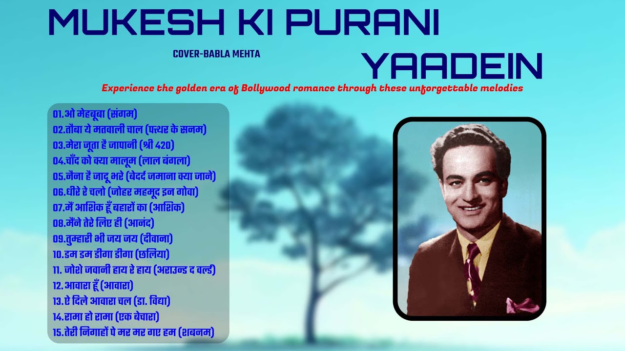 MUKESH KI YAADEIN | COVER- BABLA MEHTA | Old Ramantic songs - YouTube