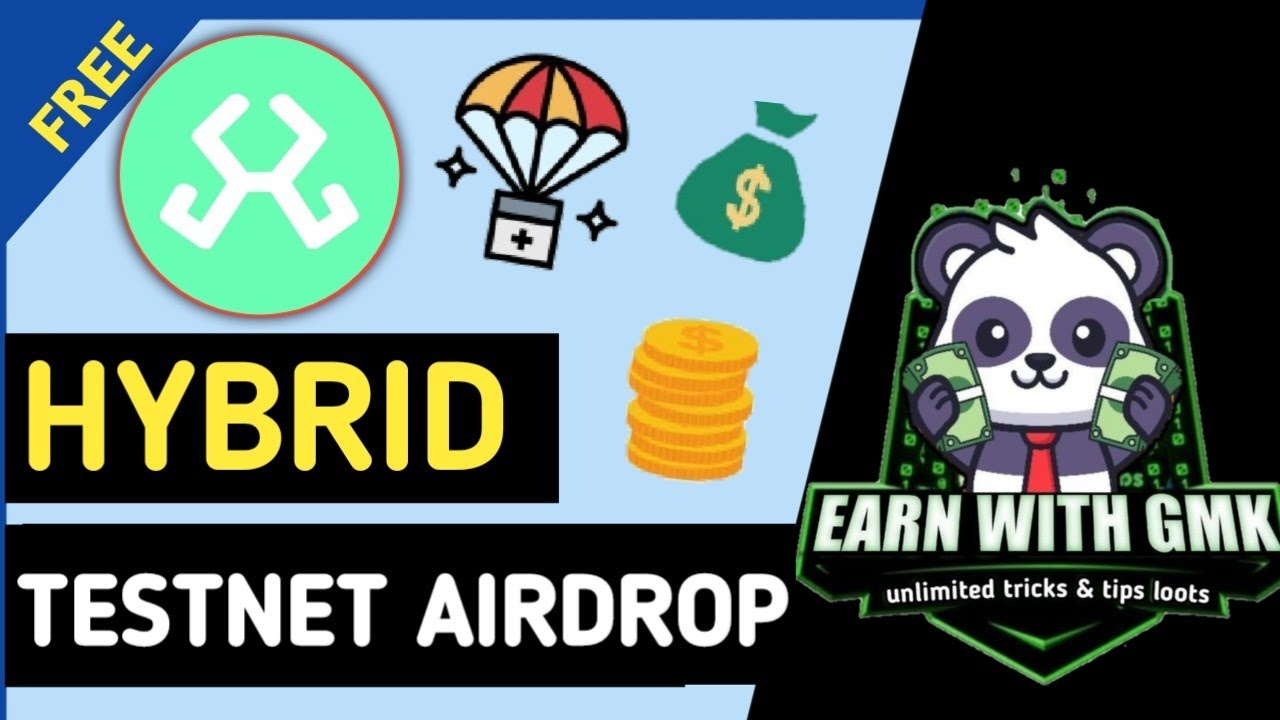 Hybrid Testnet Airdrop || 60M Tokens Allocation For Testnet Users ...