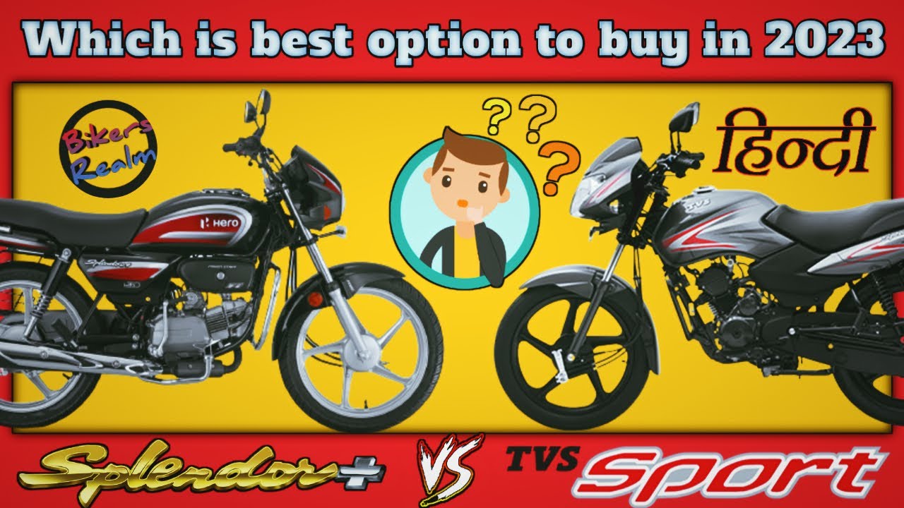 Hero Splendor Plus Vs TVS Sport 110 | Tvs Sport vs Hero Splendor Plus ...