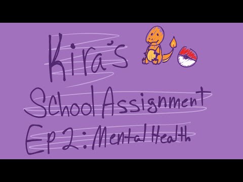 School Assignment | MewTube: Gotta Cast ‘Em All: Ep 2; Mental Health ...