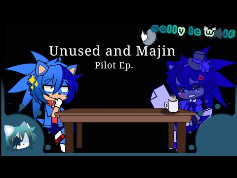 Unused and Majin But It's Gacha | Pilot | Original By: Nominal Dingus ...