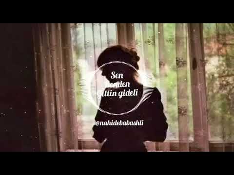 Nahide babashli Gitdin gideli