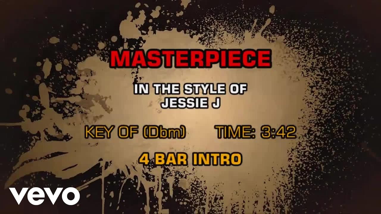 Jessie J - Masterpiece (Karaoke) - YouTube