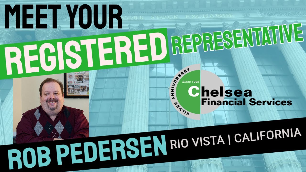 Introducing Rob Pedersen - Registered Representative with Chelsea ...