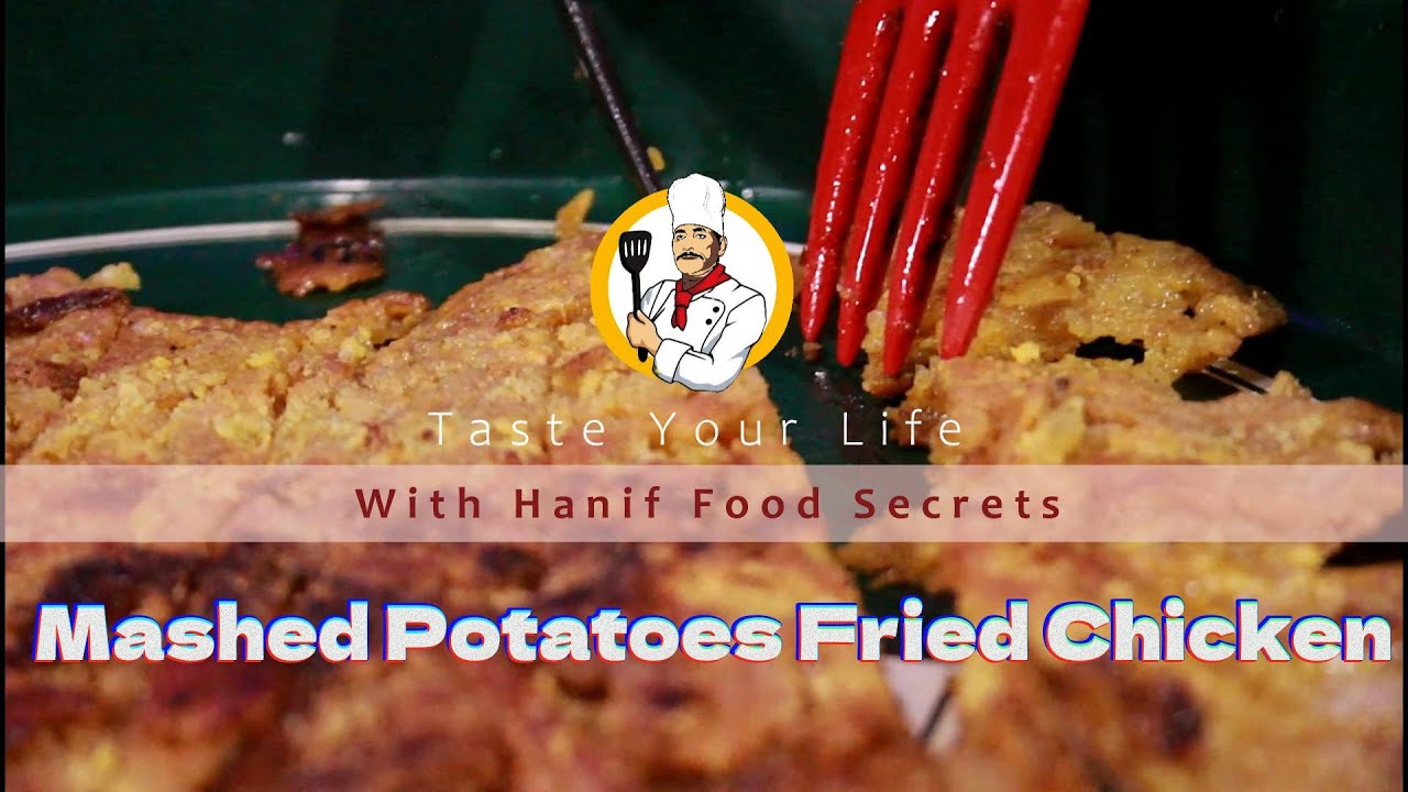 Mashed potatoes Fried Chicken | Delicious Mashed Potatoes Fried Chicken ...