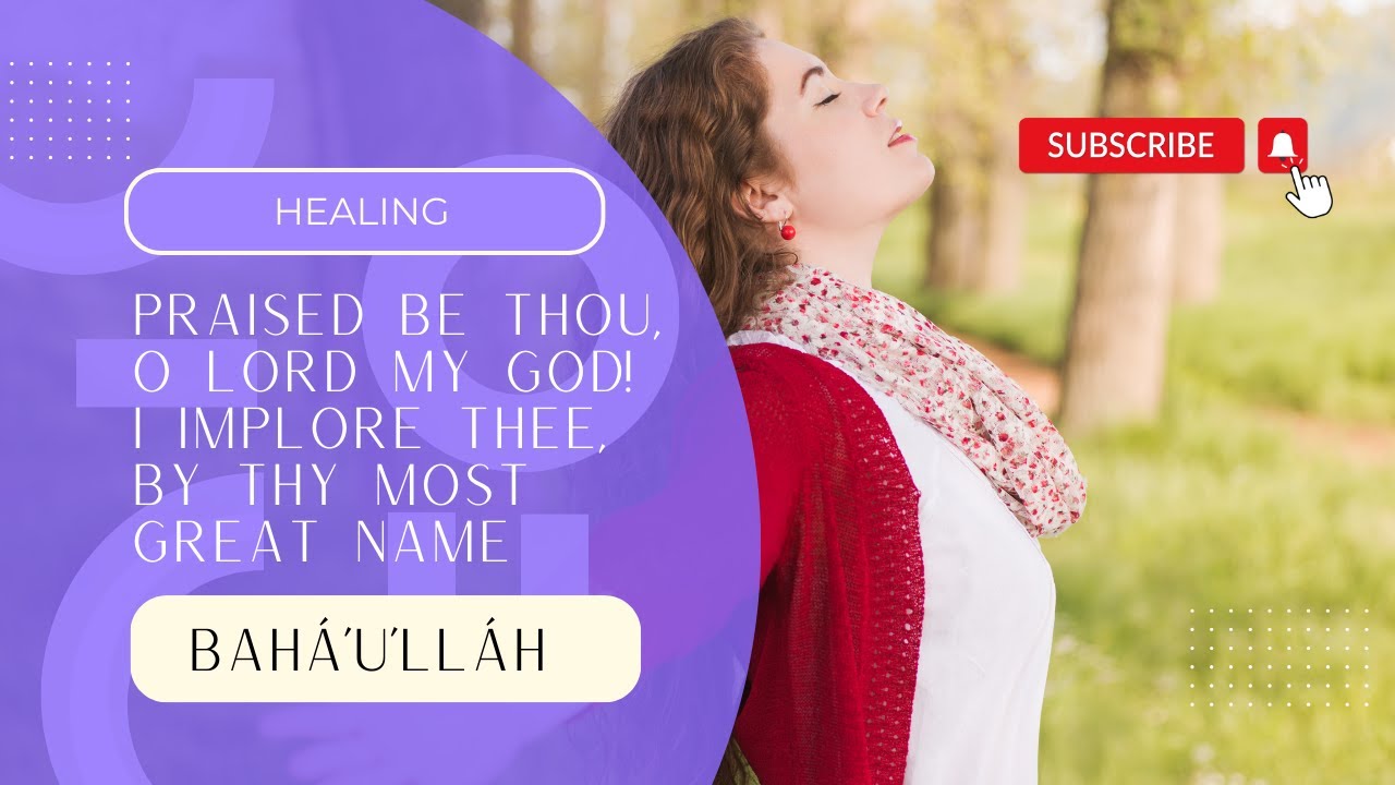 🙏 A Sacred Baha'i Prayer for Healing and Guidance #prayerforhealing # ...