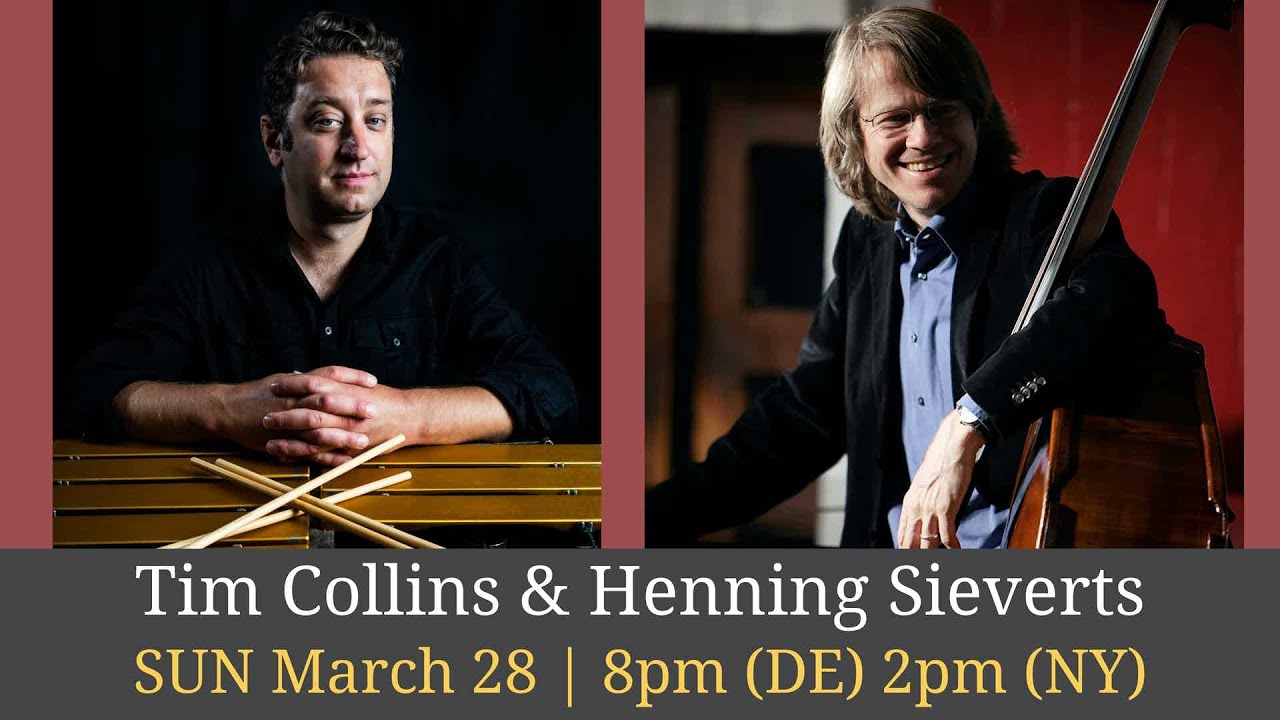 Tim Collins & Henning Sieverts | LIVE STREAM CONCERT | Bass & Vibes ...