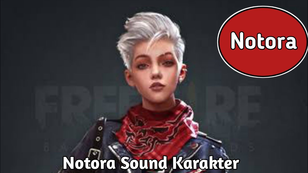 Notora Sound Karakter Free Fire - YouTube