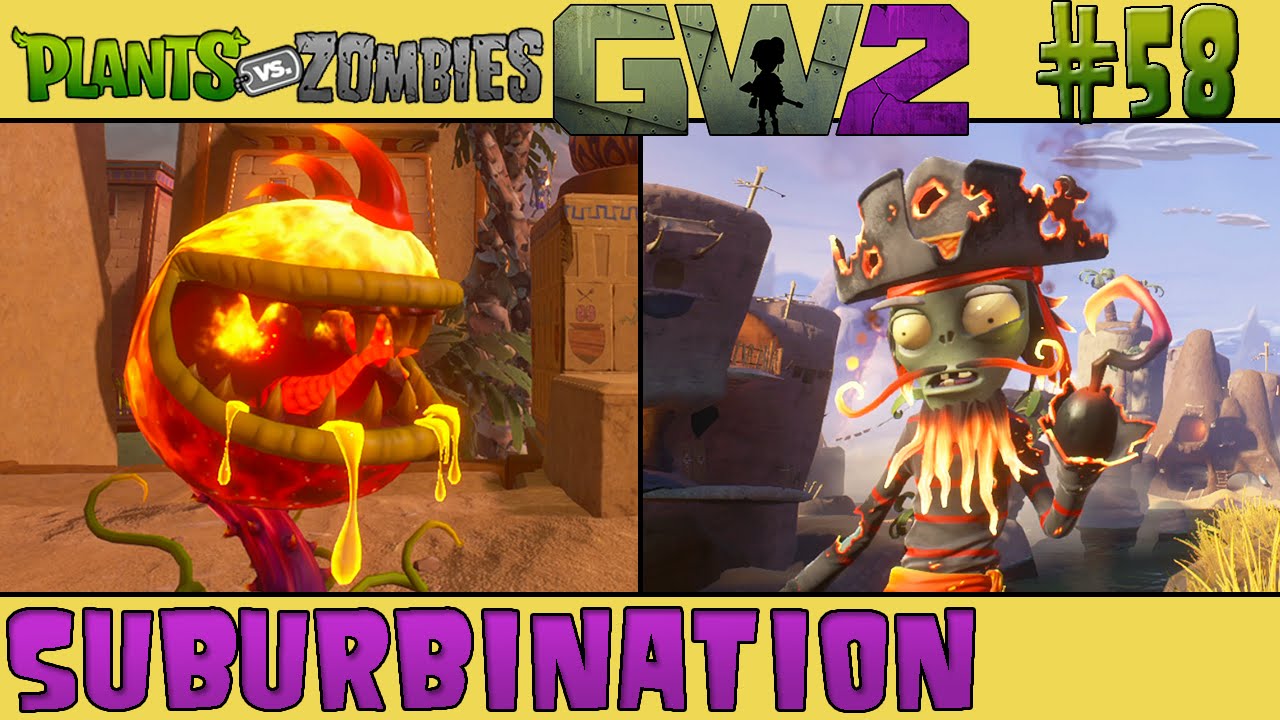 Plants vs. Zombies Garden Warfare 2 #58 - Suburbination [60 FPS] - YouTube