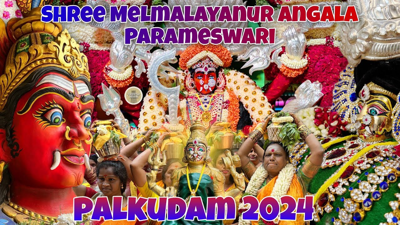 MELMALAYANUR ANGALAPARAMESHWARI TEMPLE | MAHA SHIVARATRI CELEBRATION ...