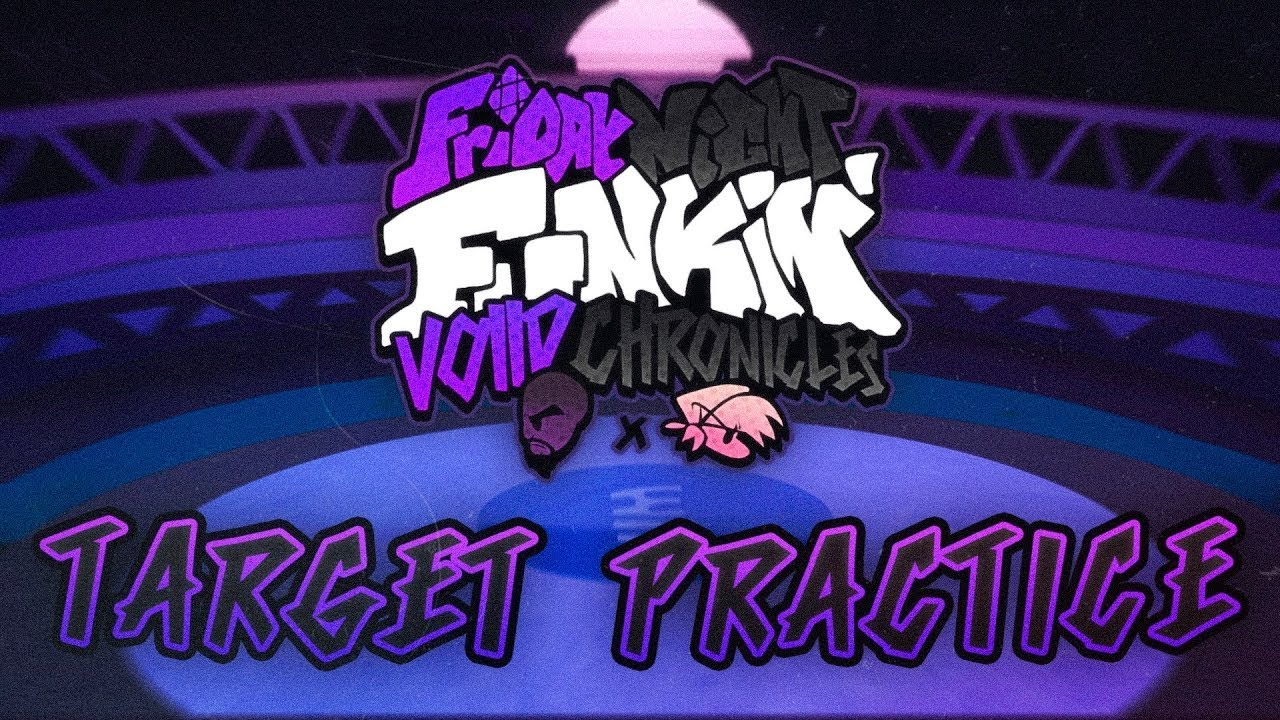 Voiid chronicles fnf - Target practice (Read desc) - YouTube