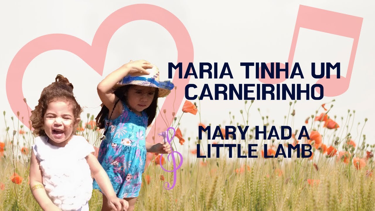 Maria tinha um carneirinho - Canção infantil | Mary had a little lamb ...