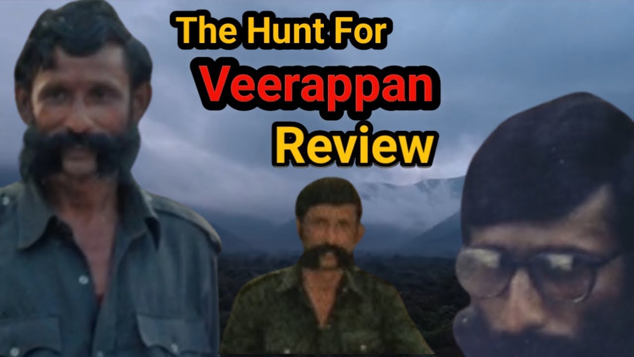 The Hunt For Veerappan Review/ Veerappan real story revealed #வீரப்பன் ...