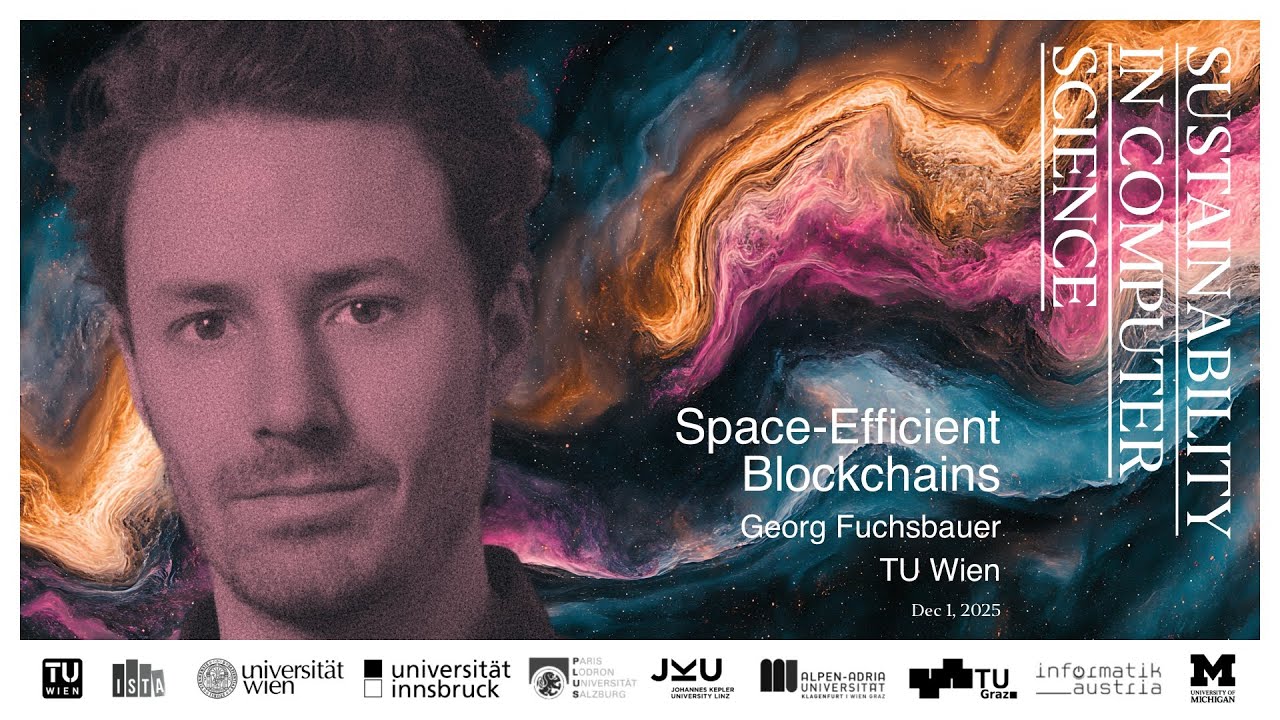 Georg Fuchsbauer: Space-Efficient Blockchains - YouTube