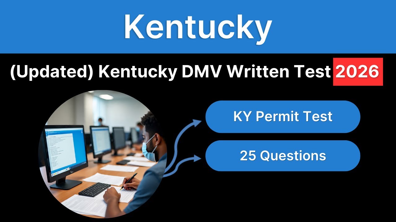 (Updated) Kentucky DMV Written Test 2026: Real KY Permit Test 25 ...