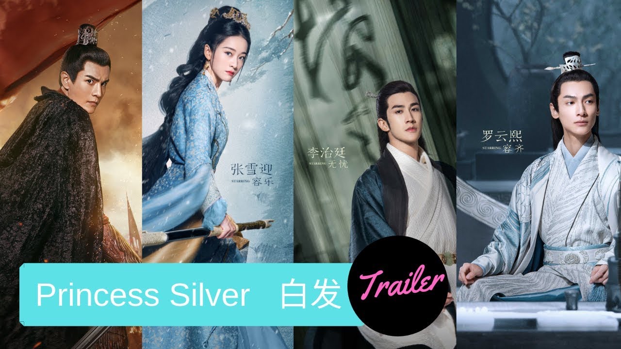 2019 Chinese Drama "Princess Silver" Trailer 白发王妃 预告 - YouTube