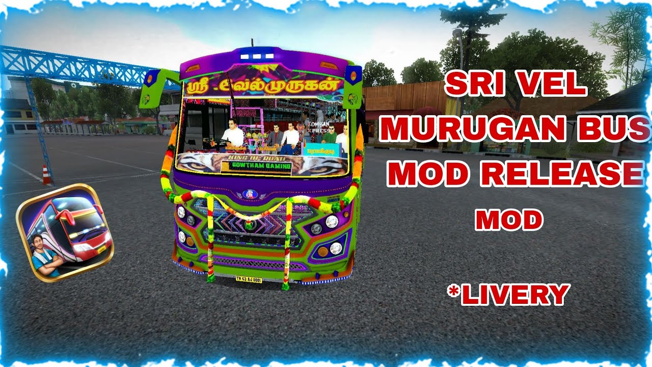 💥💞SRI 😍VEL MURUGAN BUS MOD RELEASE MOD*LIVERY download Tamil link ...
