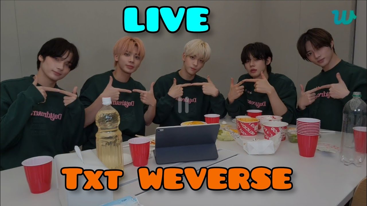 TXT WEVERSE LIVE TODAY #kpop #txt - YouTube
