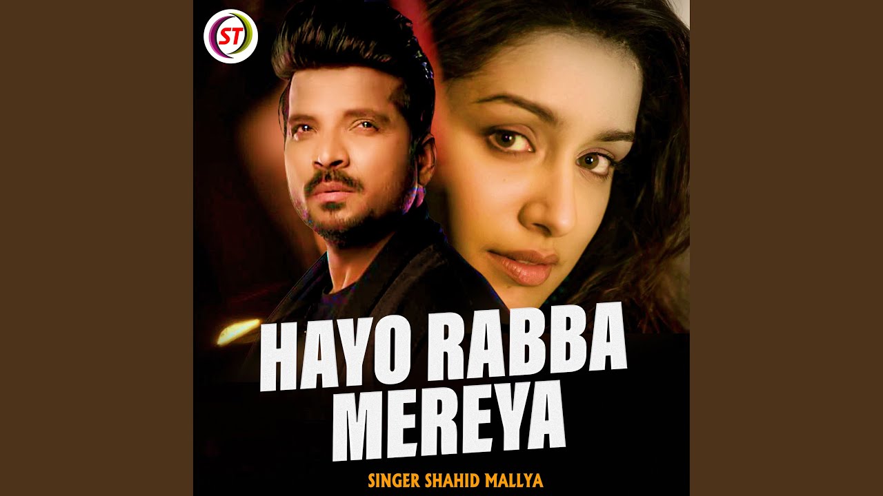 Hayo Rabba Mereya (Hindi) - YouTube Music