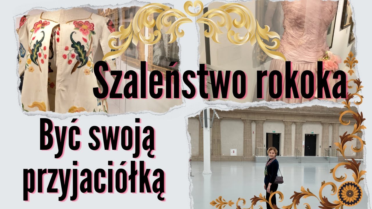 PÓŹNE ROKOKOKO🙃MUSZĘ TO ZMIENIĆ😢SAMODBANIE ️ - YouTube