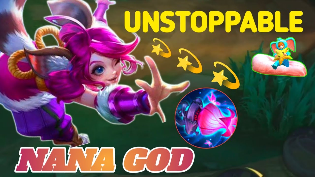 NANA GOD INSANE BURST DAMAGE UNSTOPPABLE EASY WIN - YouTube