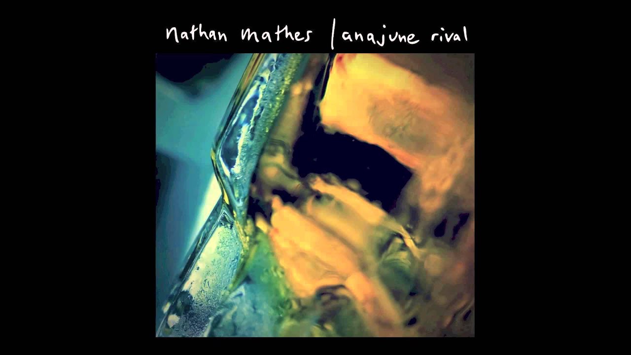 Nathan Mathes - Anajune Rival (Full Album) - YouTube