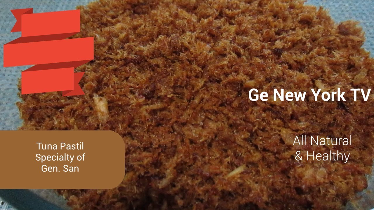 Tuna Pastil : Gen.San Best Super Sarap Try nyo! - YouTube