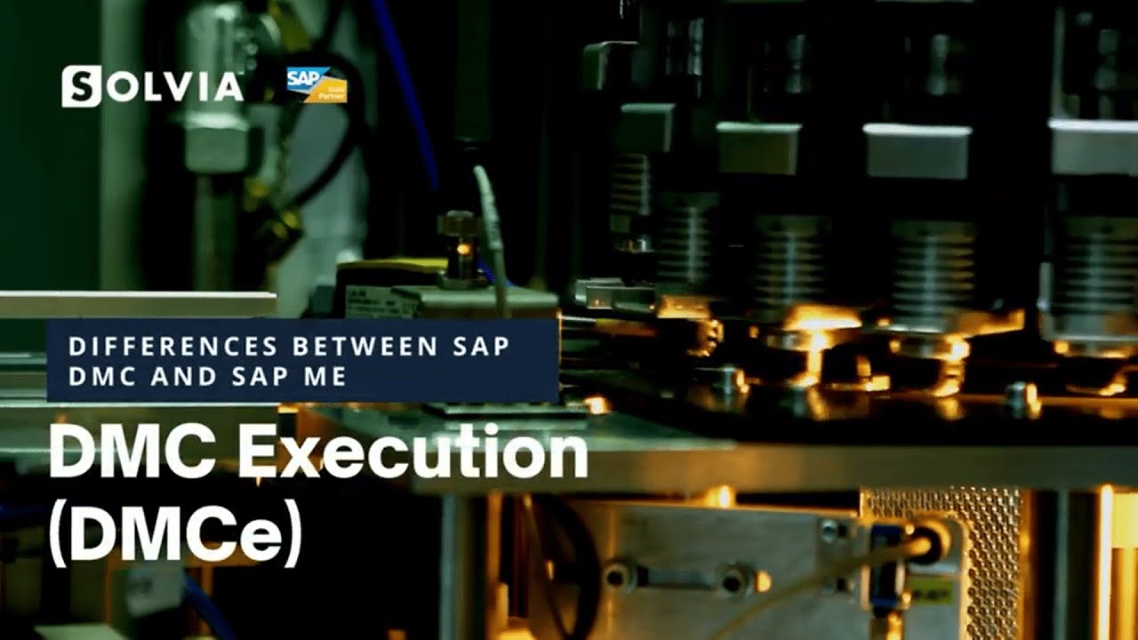 Differences Between SAP DMC and SAP ME: SAP DMC Execution (DMCe) - YouTube