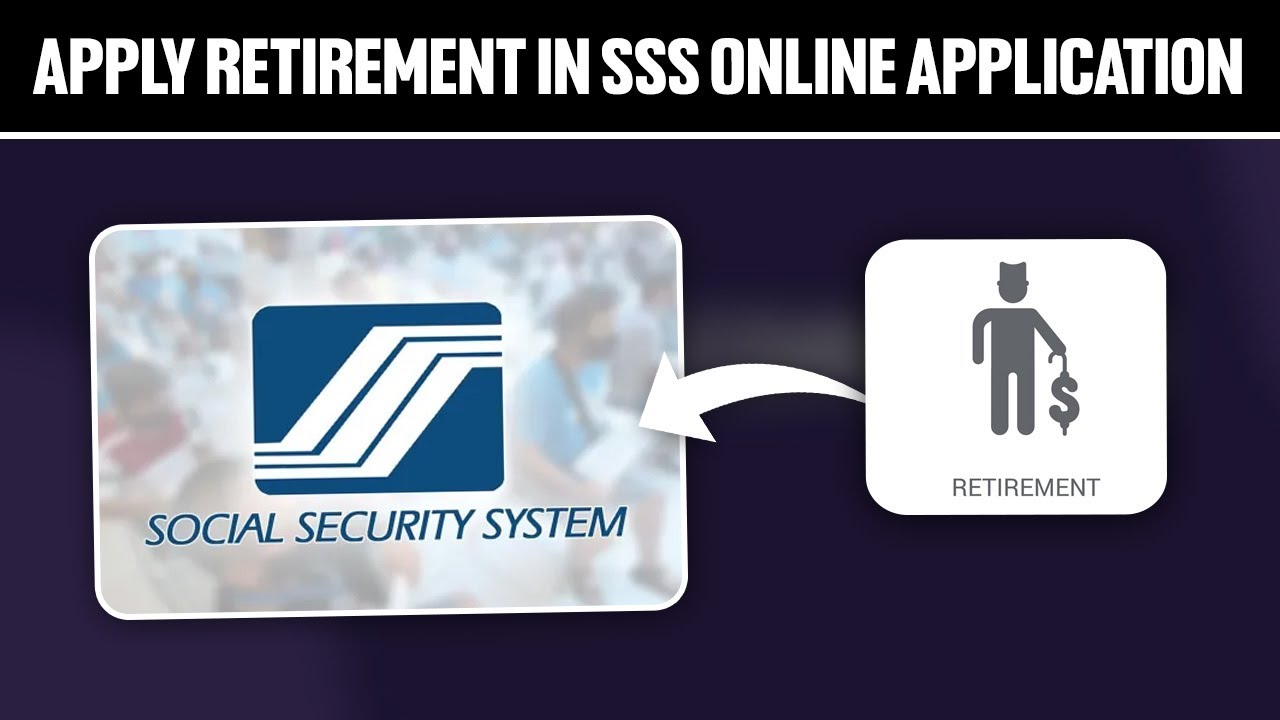 How To Apply Retirement in SSS Online Application 2025! - YouTube