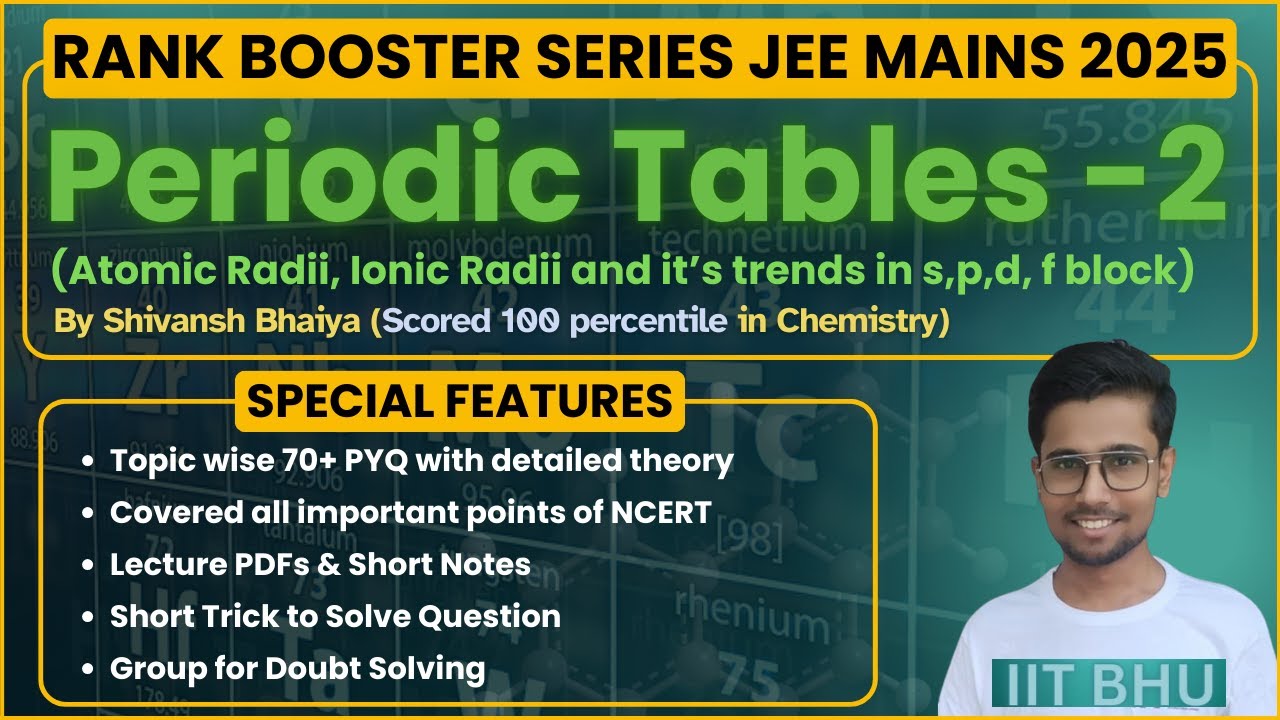 Periodic Table for JEE Mains 2025 | Rank Booster Series - YouTube