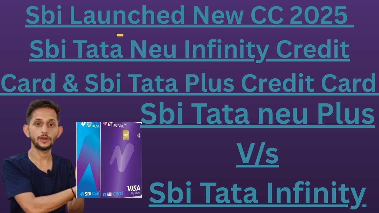 😎🙋‍♂️Sbi New Credit Card Launched l Sbi Tata Neo Infinity & Sbi Tata ...