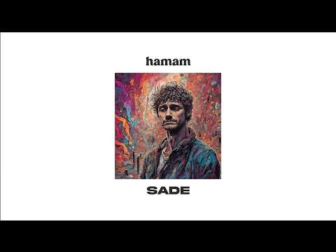 Hamam - Sade (Official Audio)