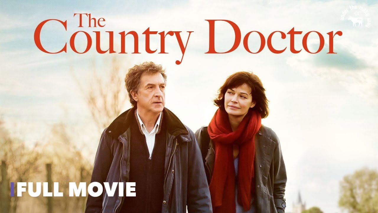 The Country Doctor | 🩺 Medical | Full Movie - YouTube