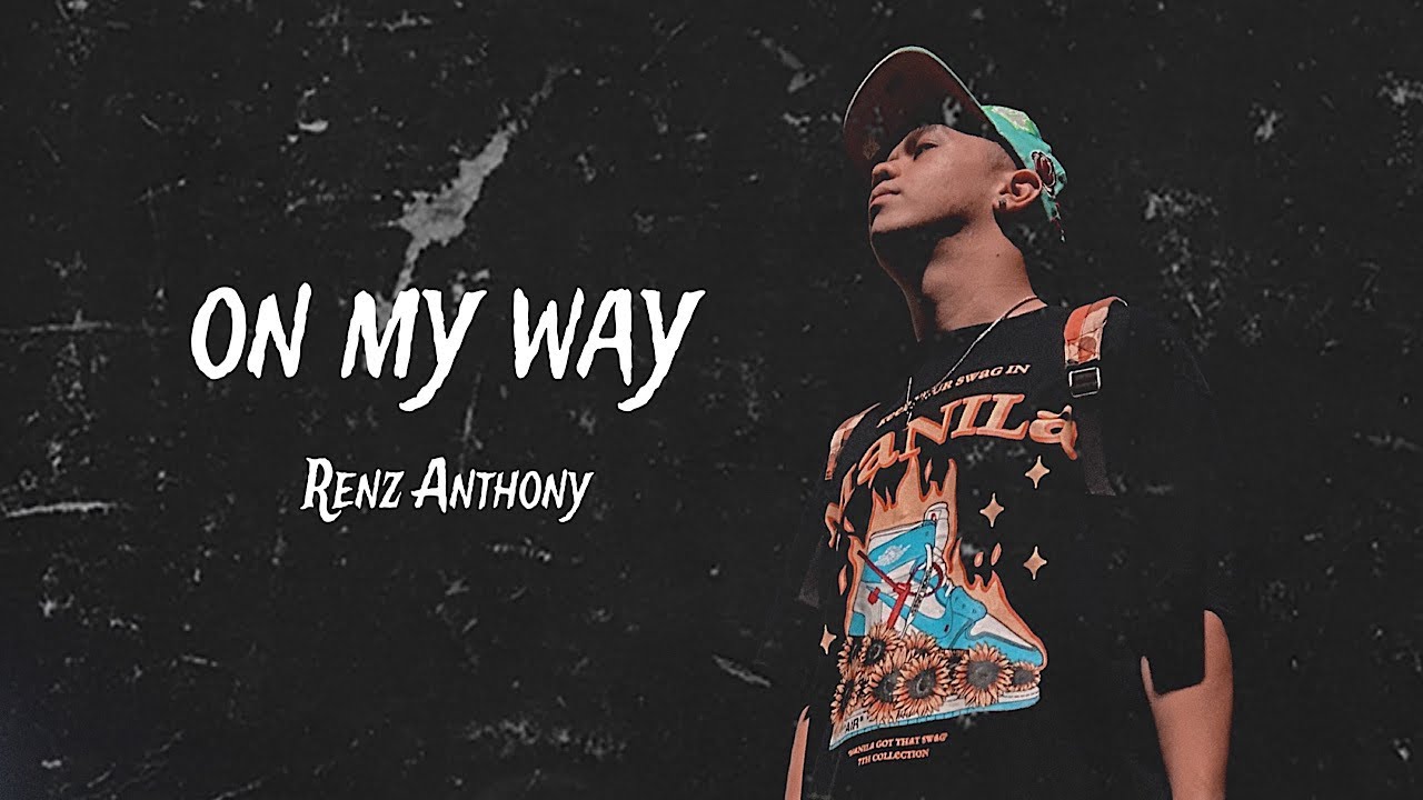Renz Anthony - on my way (Official Audio) - YouTube