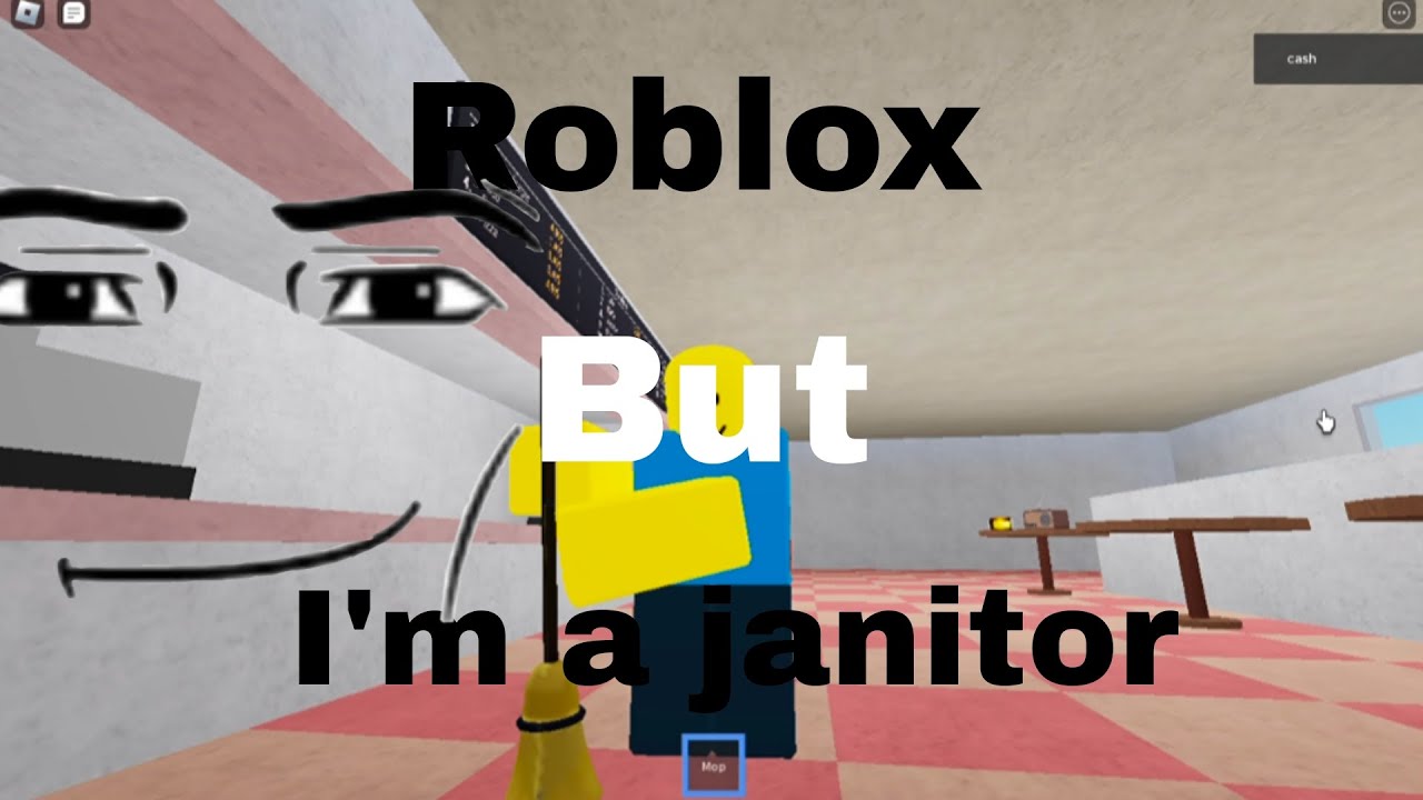 Being a janitor in Roblox - YouTube