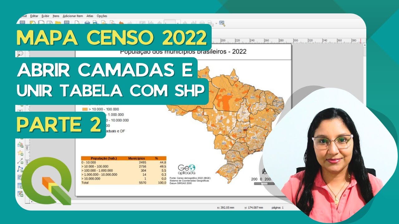 Mapa com dados do Censo 2022 - Parte 2 - Abrir camadas e unir tabela com shapefi - EroFound